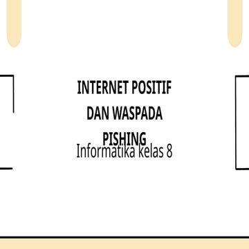 internet positif dan web pishing....pptx