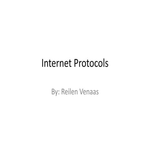 Internet protocols | PPTX