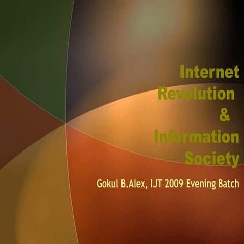 Internet revolution & information society | PPT