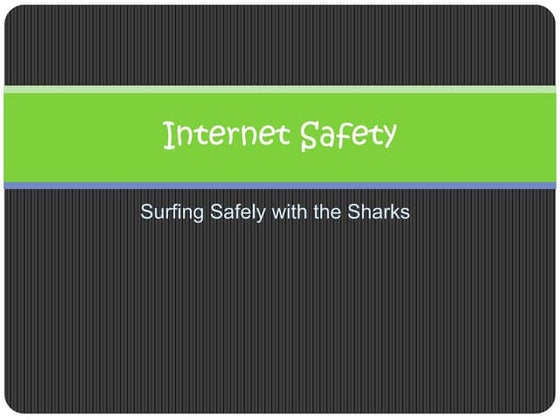 Internet safety | PPT