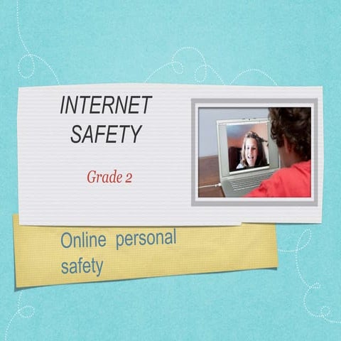 Internet safety 2.1 keynote | PPTX