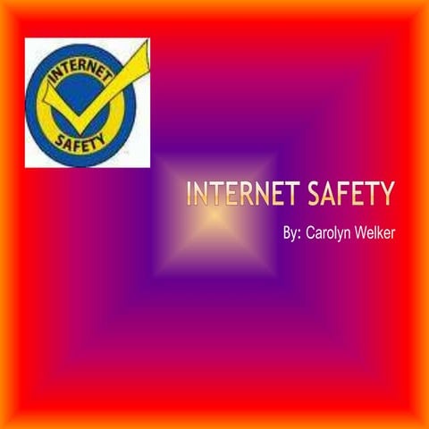 Internet Safety Final | PPT