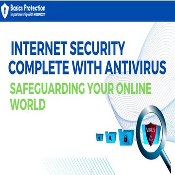 Internet Security Complete with Antivirus - Basics Protection.pptx