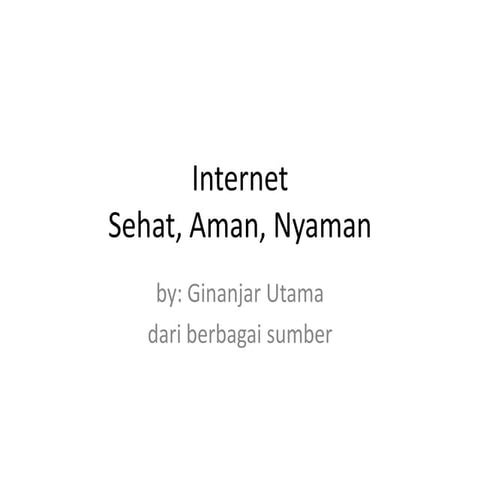 Internet sehat | PPTX