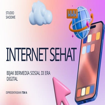 Internet Sehat dan Aman untuk anak-anak. | PPTX