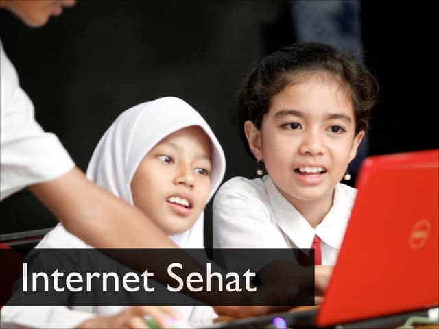 Sosialisasi Internet Sehat dan Aman | PPT