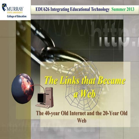 The Links that became a Web: The 40-Year-Old Internet and the 20-Year ...