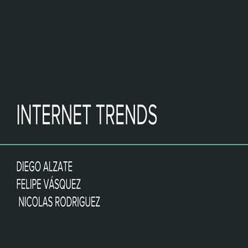 Internet trends | PPTX