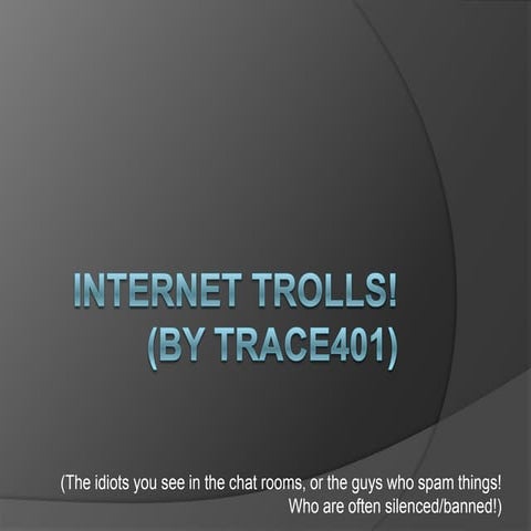 Internet trolls! | PPTX