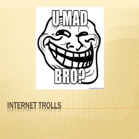 Internet Trolls | PPT