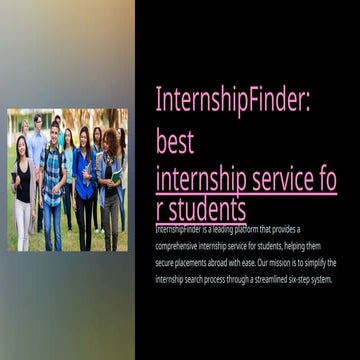 InternshipFinder-Your-Gateway-to-Global-Internships.pptx