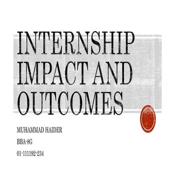 INTERNSHIP IMPACT AND OUTCOMES.pptx