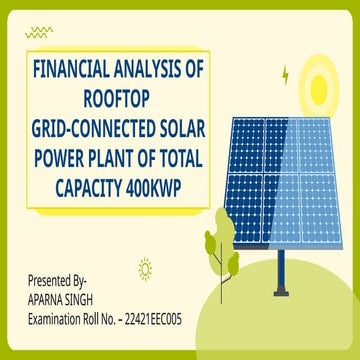 Internship PPT.pptx Solar power analysis based on financial assessment ...