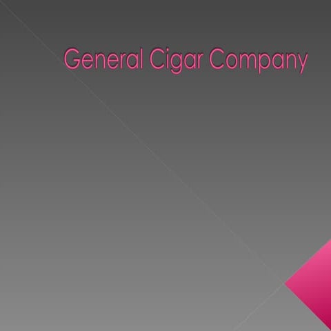 General Cigar Internship Presentation | PPT