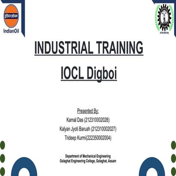Digboi IOCL(Indian Oil and Corporations limited) | PPTX