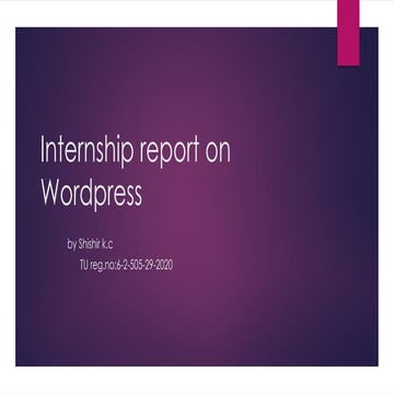 Internship report on Wordpress.pptx for everyone | PPTX