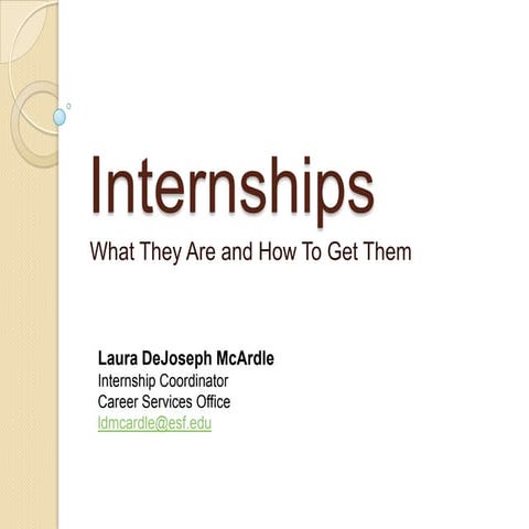 Internships 101 | PPTX