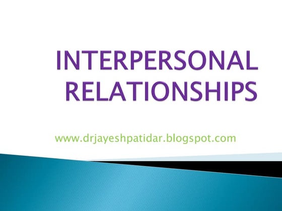 Interpersonal relationship | PPT