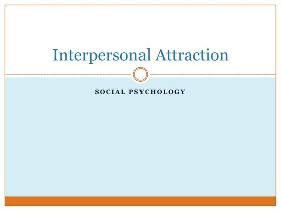 Theories Of Interpersonal Relationship | PPT