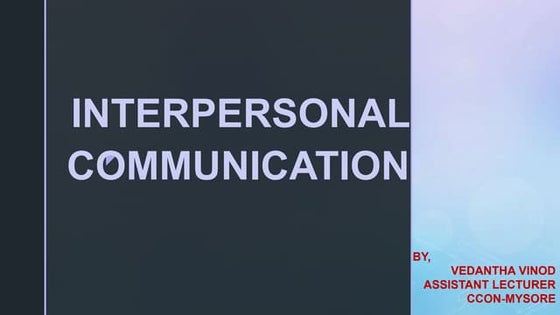 INTER-PERSONAL COMMUNICATION IN NURSING [1].pptx