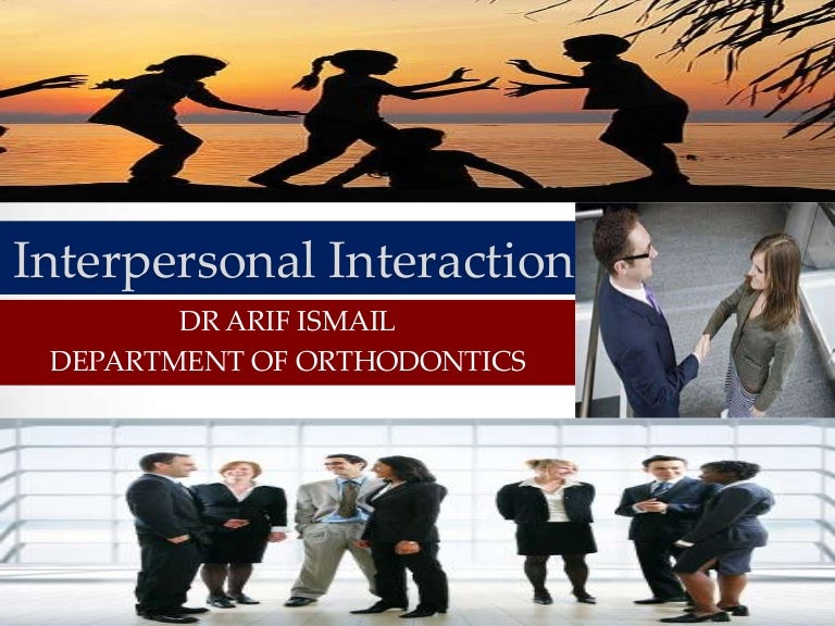 Interpersonal interaction