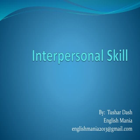 Interpersonal skill | PPTX