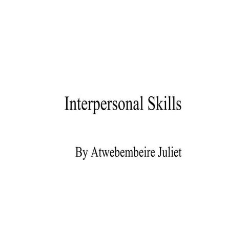 INTERPERSONAL SKILLS.PPT | Career Advice | Careers