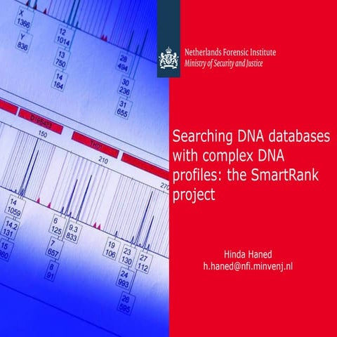 Searching DNA databases with complex DNA profiles: the SmartRank ...