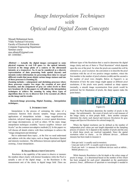 Image Interpolation Techniques with Optical and Digital Zoom Concepts | PPT