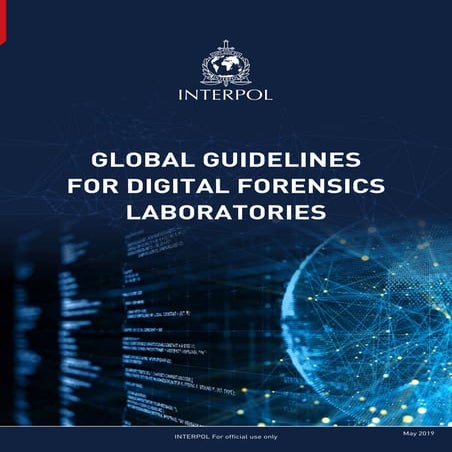 Interpol dfl global_guidelinesdigitalforensicslaboratory | PDF