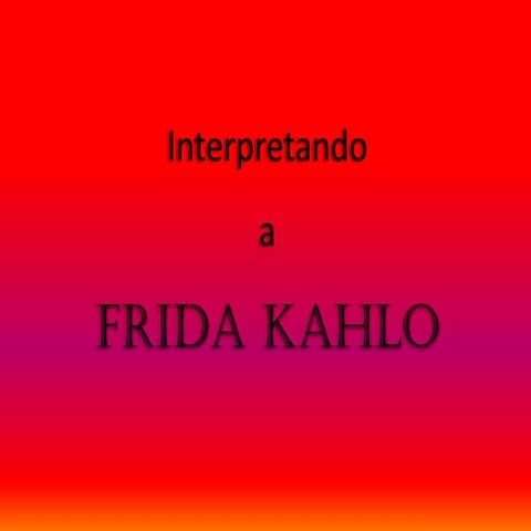 Frida kahlo powerpoint