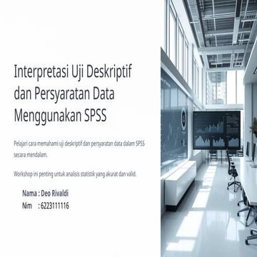 Interpretasi-Uji-Deskriptif-dan-Persyaratan-Data-Menggunakan-SPSS.pptx