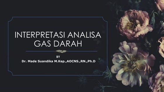 Analisa Gas Darah (Mata Kuliah Kimia Klinik II) | PPTX