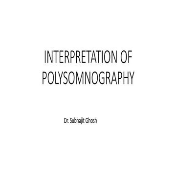 Interpretation-of-Polysonography in sleep apnoea.pptx