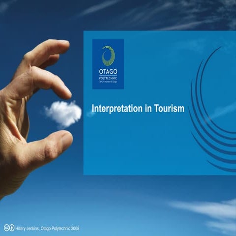 Interpretation In Tourism Op 08 | PPT