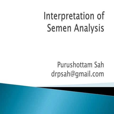 Interpretation of Semen Analysis | PPTX