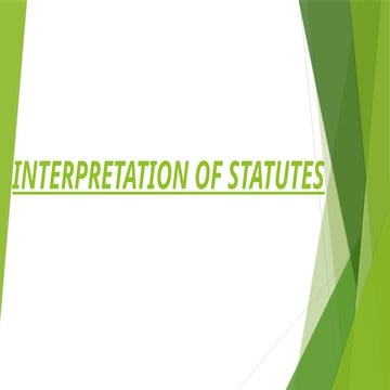 interpretationofstatuteslinkedin-210324075542.pptx