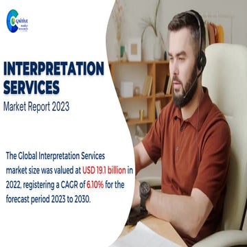 Interpretation Services Market Report | PPT