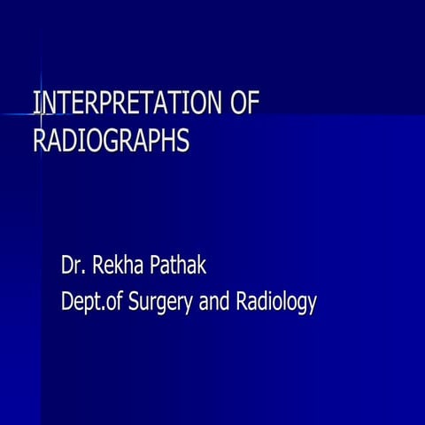 interpretations_of_radiographs2022.ppt