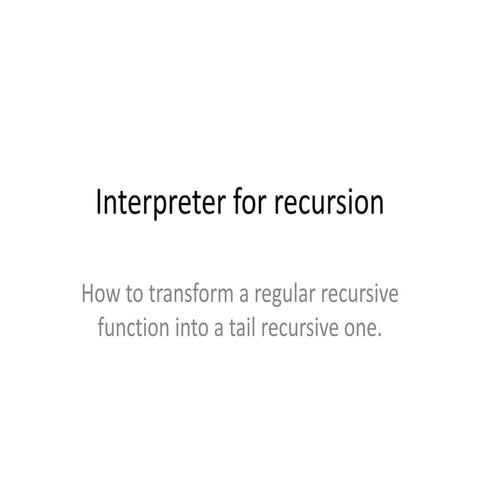 Recursion Transformer Pptx Programming Languages Computing