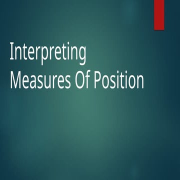 Interpreting-Mhjeasures-of-Position.pptx