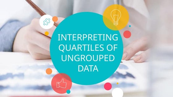 Quartile (ungrouped) | PPTX | Technology & Computing