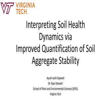 Interpreting soil health dynamics via improved quantification of soil ...