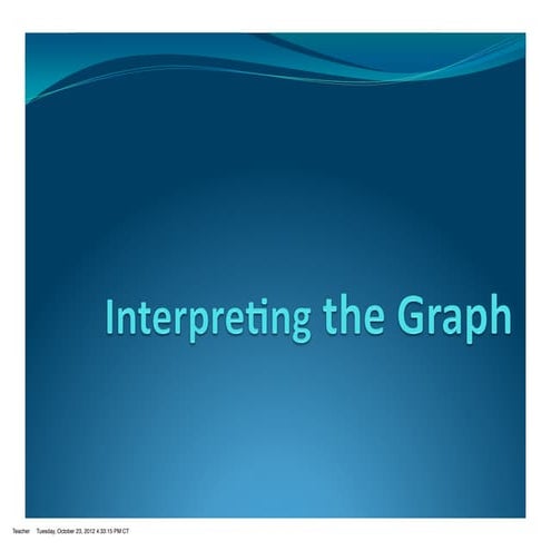 Interpreting the graph ppt cscope | PDF