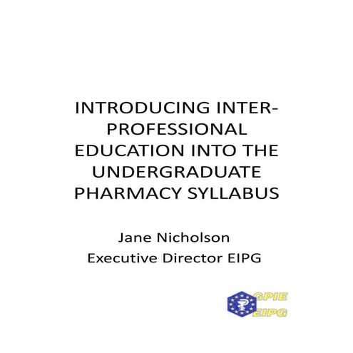 Introducting Inter-Professional Education into the Undergraduate Pharmacy Syllabus | PDF