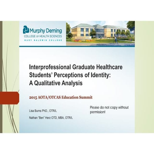 Interprofessional graduate healthcare students' professional identity | PPT