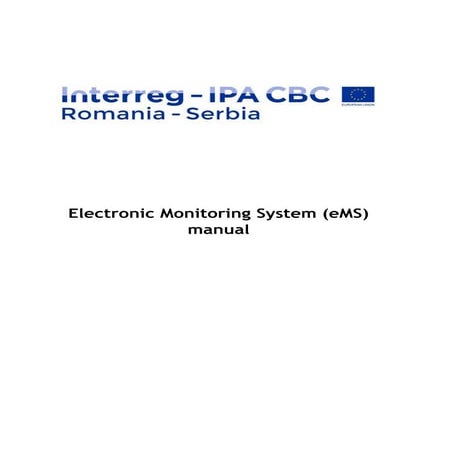INTERREG IPA CBC RO-RS - e-MS manual for beneficiaries.pdf