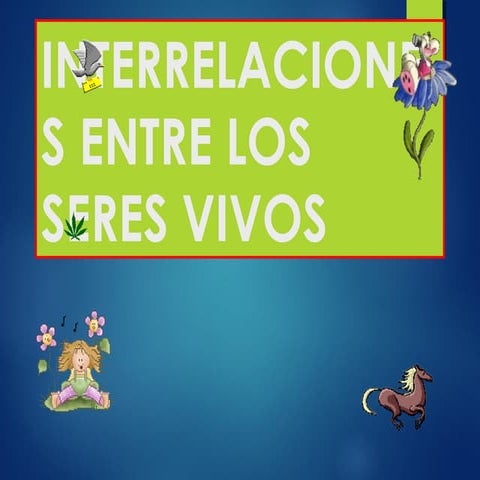 Interrelaciones entre los seres vivos | PDF