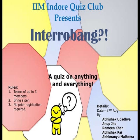 Interrobang?! General quiz prelims by IIM Indore quiz club | PPTX