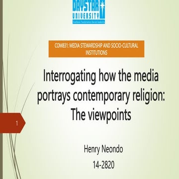 Interrogating how the media portrays contemporary religion- The ...